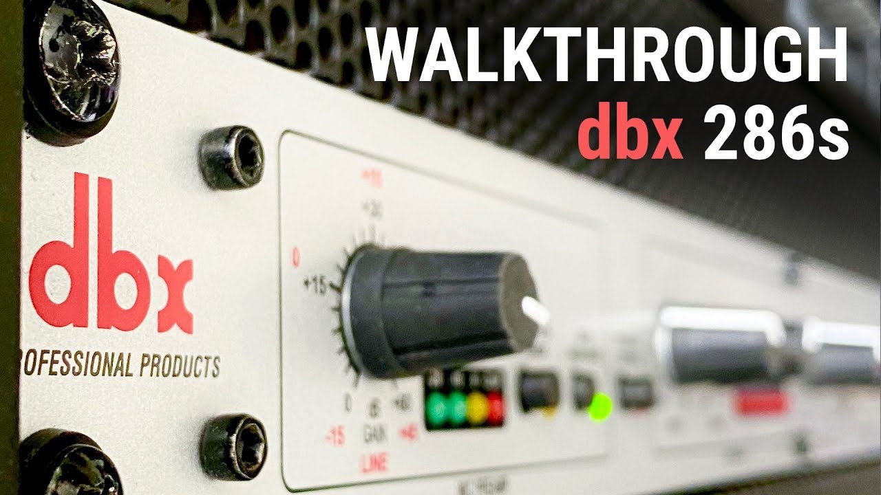 DBX 286s Review Amazing Sound